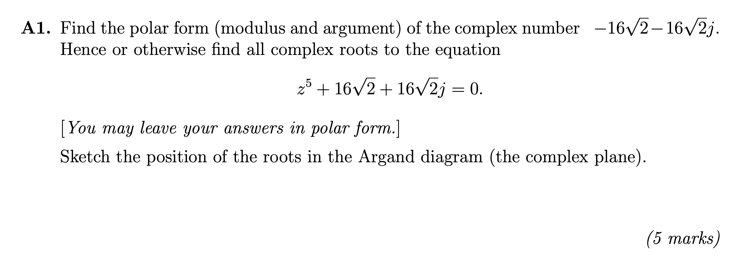 Solved 1. Find the polar form (modulus and argument) of the | Chegg.com