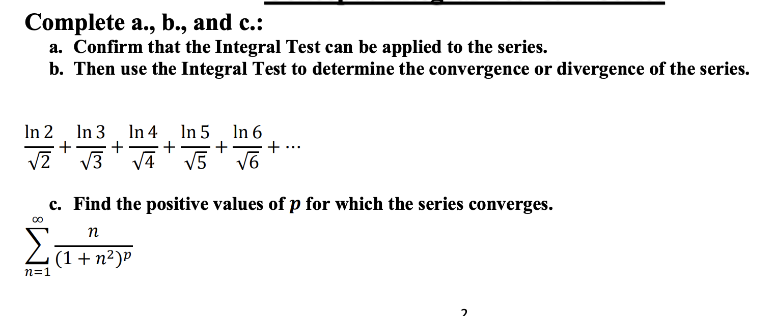 Solved Complete a., b., and c.: a. Confirm that the Integral | Chegg.com