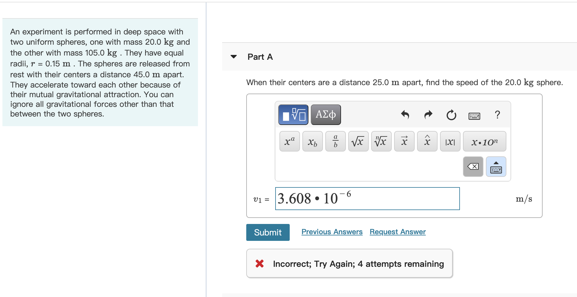 Solved Part A An experiment is performed in deep space with | Chegg.com