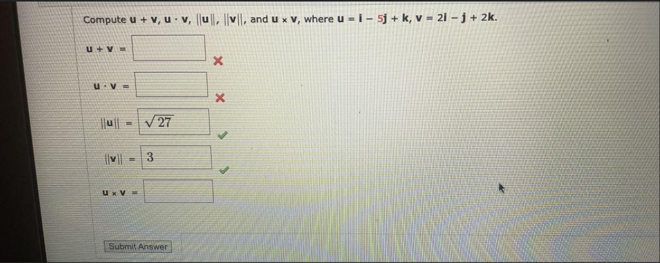 Solved Compute u + v, uv, ||u|. ||v||, and u * V, where u = | Chegg.com
