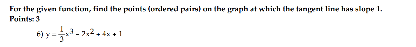 Solved For the given function, find the points (ordered | Chegg.com
