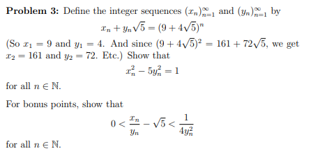 Solved Problem 3: Define the integer sequences (xn)n=1∞ and | Chegg.com