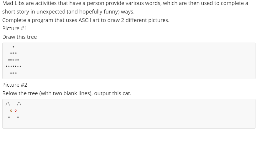 Solved Mad Libs are activities that have a person provide | Chegg.com