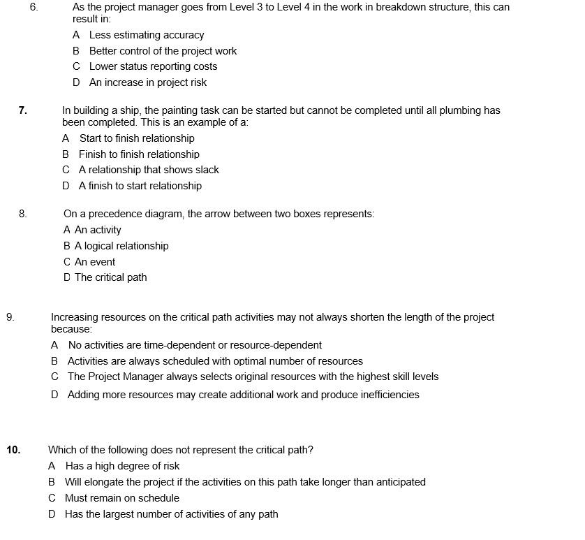 Solved 6. As the project manager goes from Level 3 to Level | Chegg.com