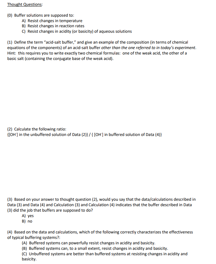 Solved Thought Questions: (0) Buffer solutions are supposed | Chegg.com