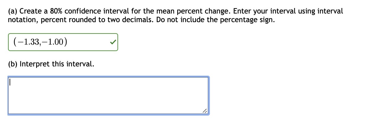 Solved (b) ﻿Interpret this interval. | Chegg.com