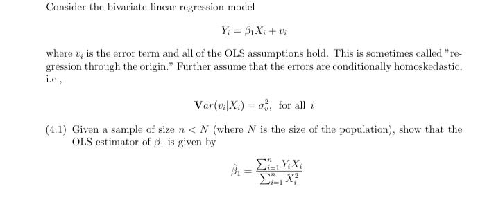 Solved Consider the bivariate linear regression model Y; = | Chegg.com