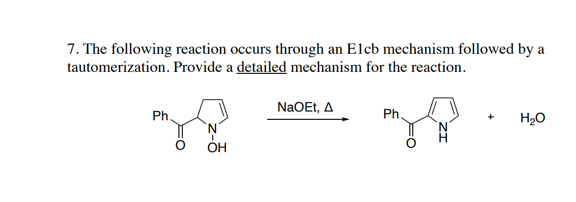 Solved 7. The following reaction occurs through an Elcb | Chegg.com