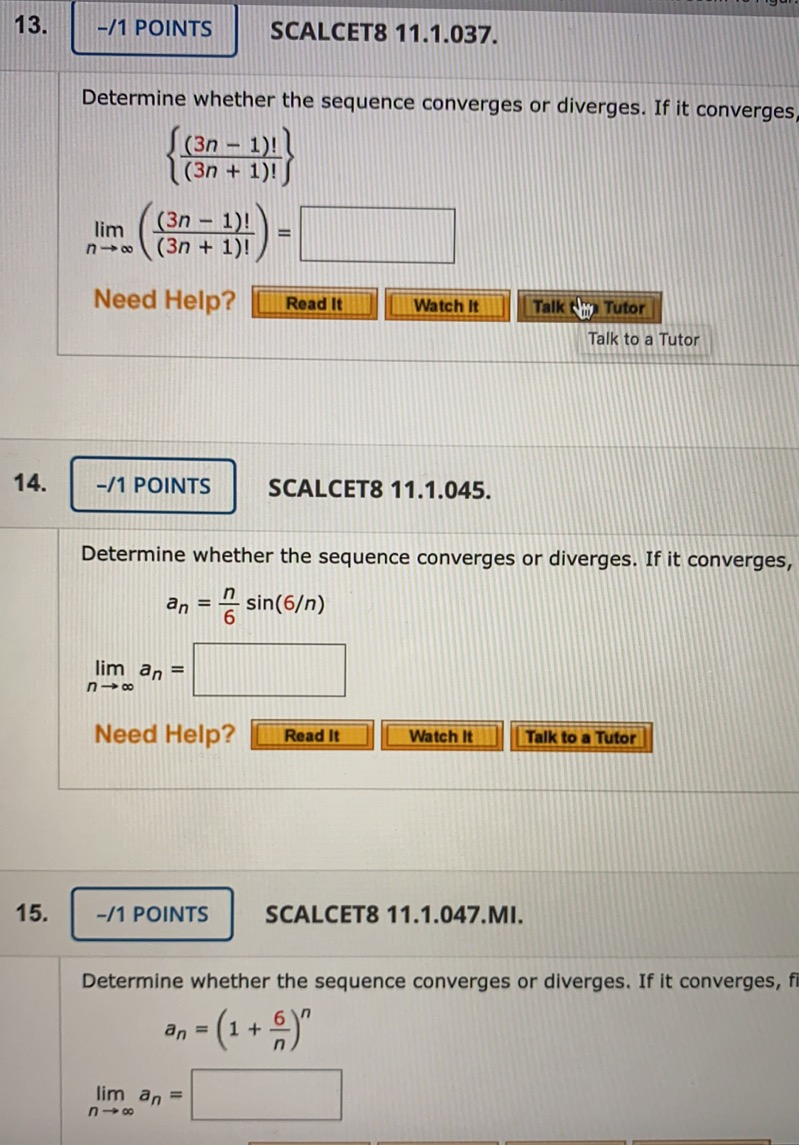 Solved . 13. -/1 POINTS SCALCET8 11.1.037. Determine whether | Chegg.com