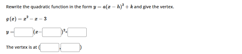 Solved Rewrite the quadratic function in the form | Chegg.com