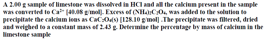Solved A 2.00 g sample of limestone was dissolved in HCl and | Chegg.com