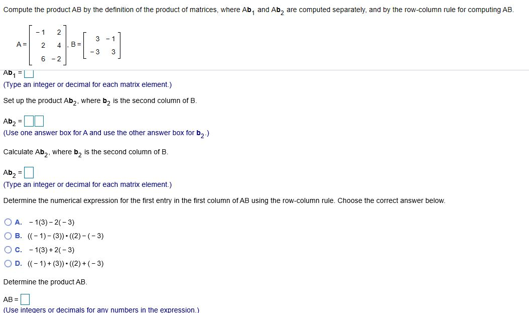 Solved Compute the product AB by the definition of the | Chegg.com