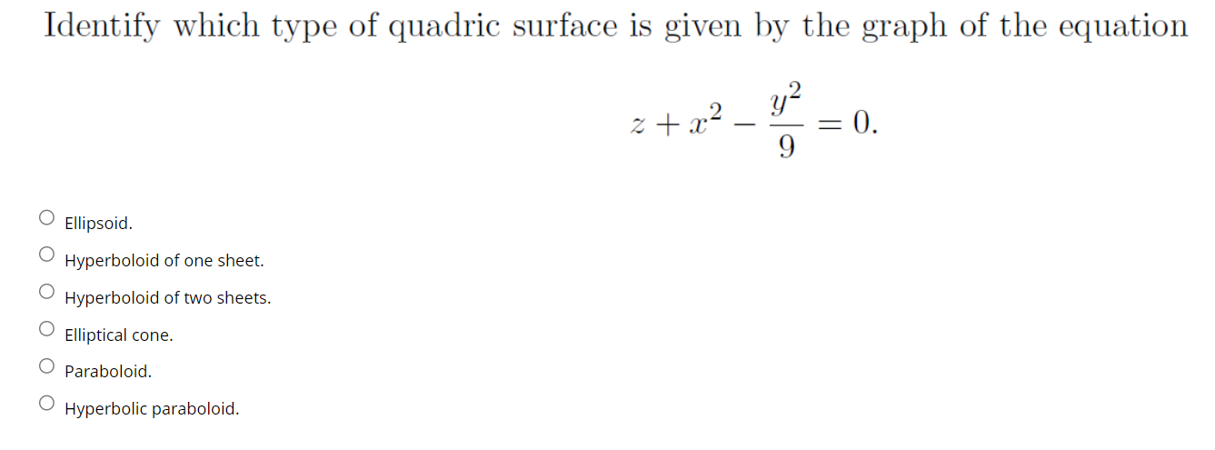 Solved Identify which type of quadric surface is given by | Chegg.com