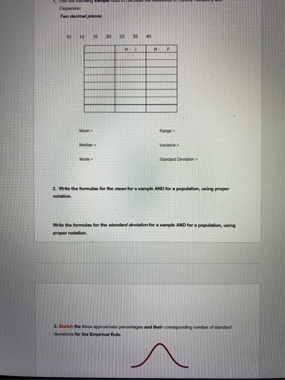 Solved Dispersion: Two decimal places. 1015152022 Mean = | Chegg.com