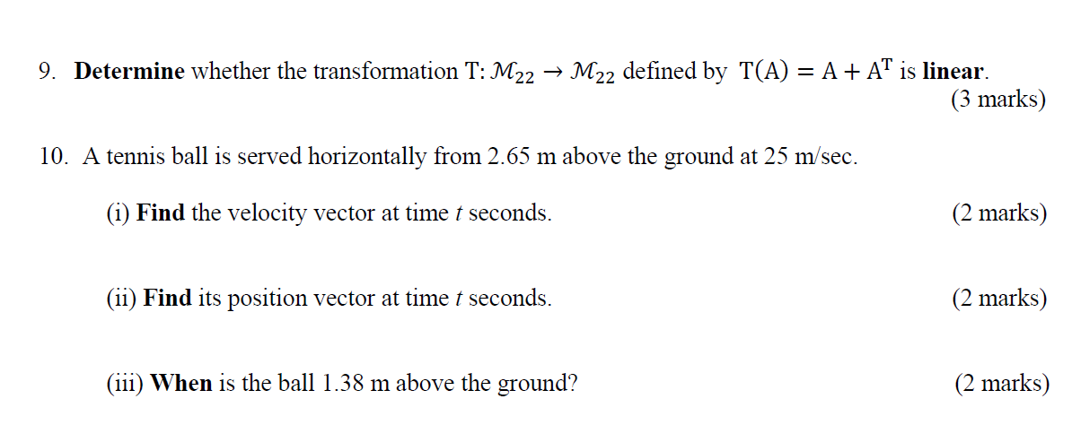 Solved 9. Determine whether the transformation T: M22 M22 | Chegg.com