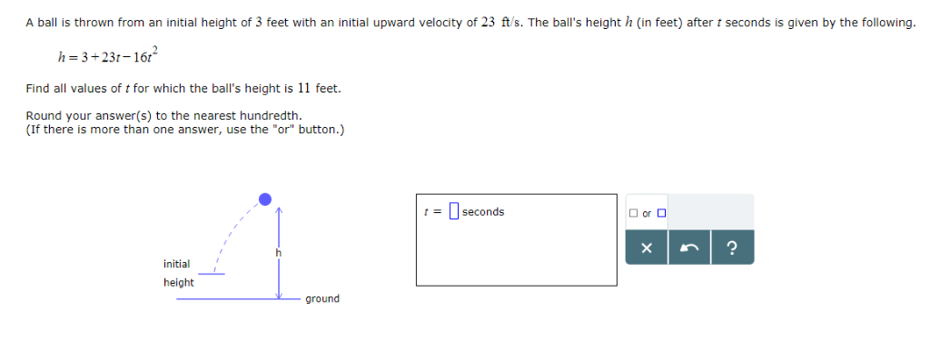 Solved A ball is thrown from an initial height of 3 feet | Chegg.com