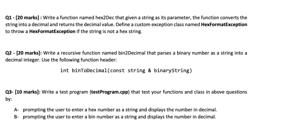 Solved Q1 - [20 marks] : Write a function named hex2Dec that | Chegg.com