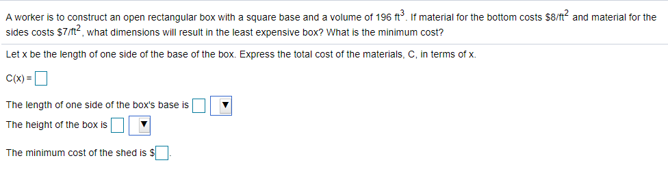 Solved A worker is to construct an open rectangular box with | Chegg.com