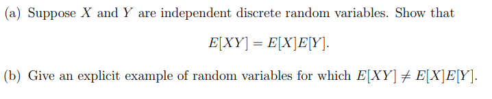 Solved (a) Suppose X and Y are independent discrete random | Chegg.com