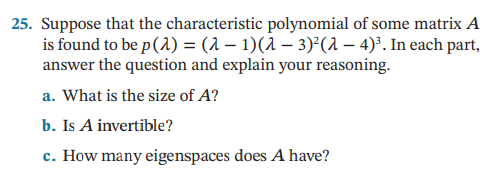 Solved 25. Suppose that the characteristic polynomial of | Chegg.com