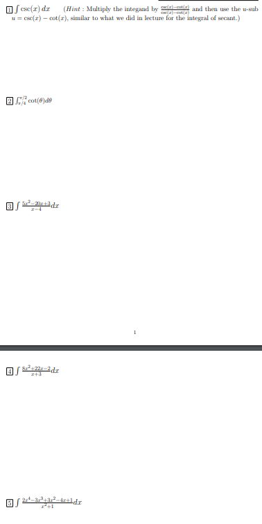 Solved 10∫csc(x)dx (Hint : Multiply the integand by | Chegg.com