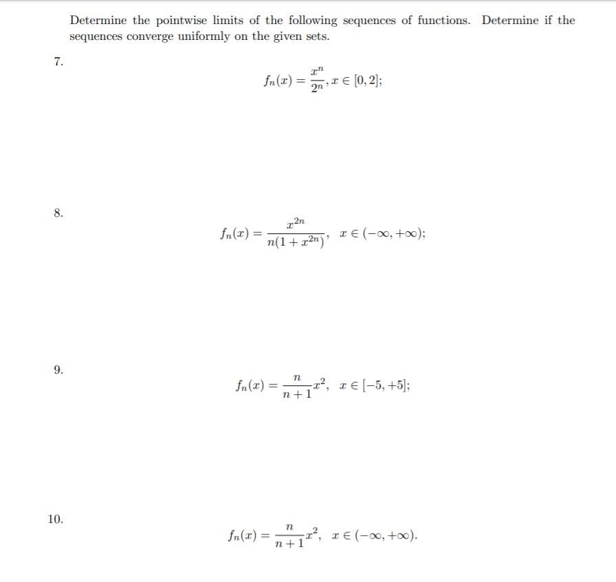 Solved Determine the pointwise limits of the following | Chegg.com