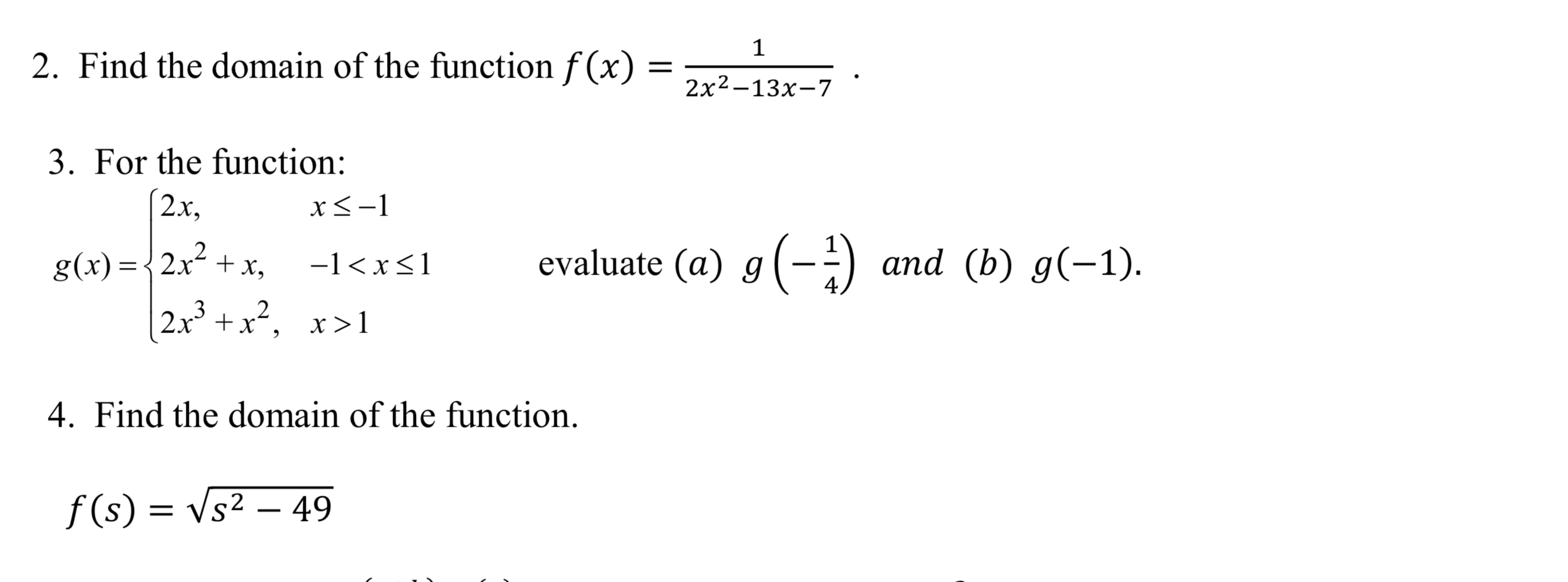 Solved 1 2 Find The Domain Of The Function F X 2x2 13x 7