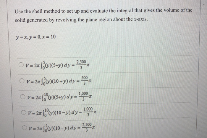 Solved Use the shell method to set up and evaluate the | Chegg.com