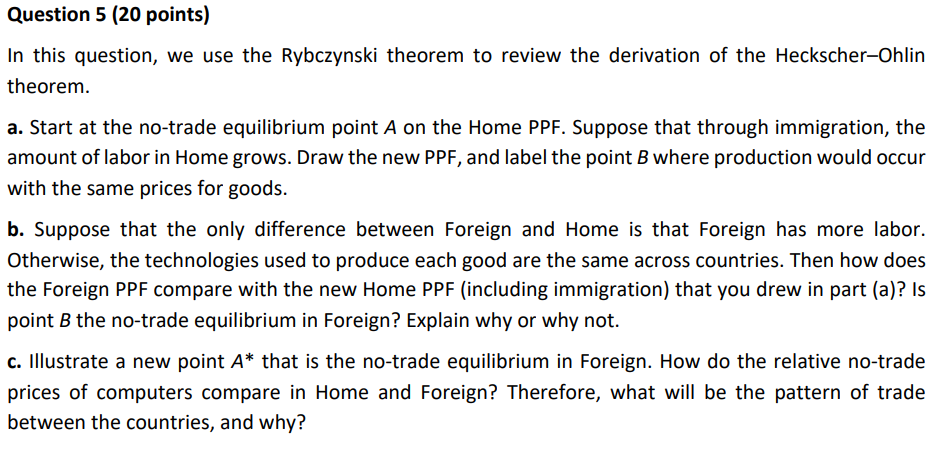 Solved In this question, we use the Rybczynski theorem to | Chegg.com