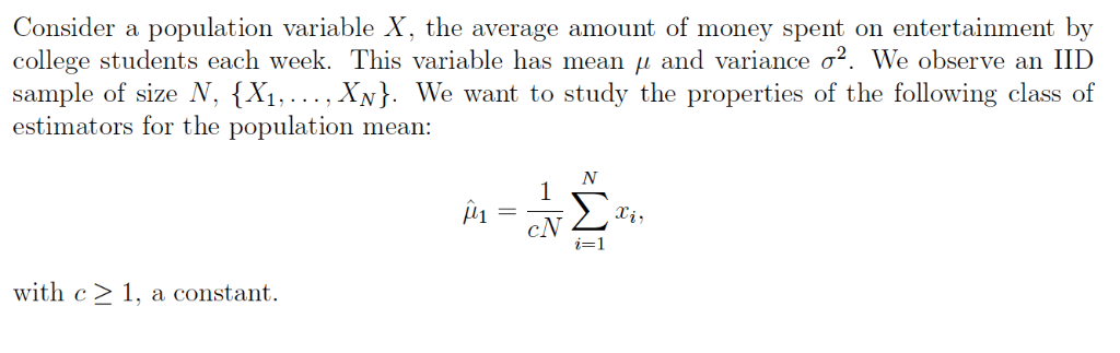 Solved Consider population variable X, the average amount of | Chegg.com