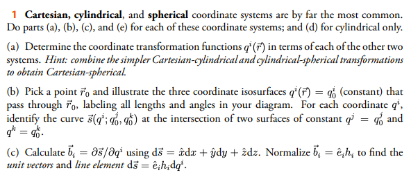 Solved (coordinate systems) I would like help on parts A, | Chegg.com