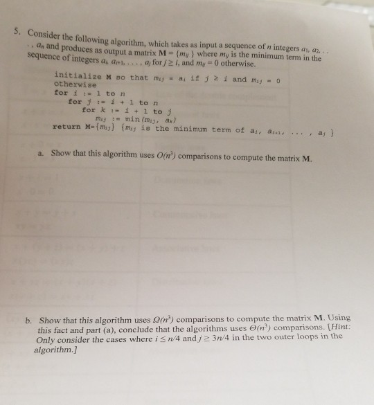 Solved S. Comsider the folonving algorithm, which akes as | Chegg.com