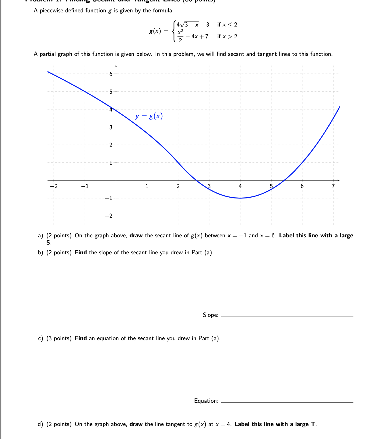 Solved A piecewise defined function g is given by the | Chegg.com