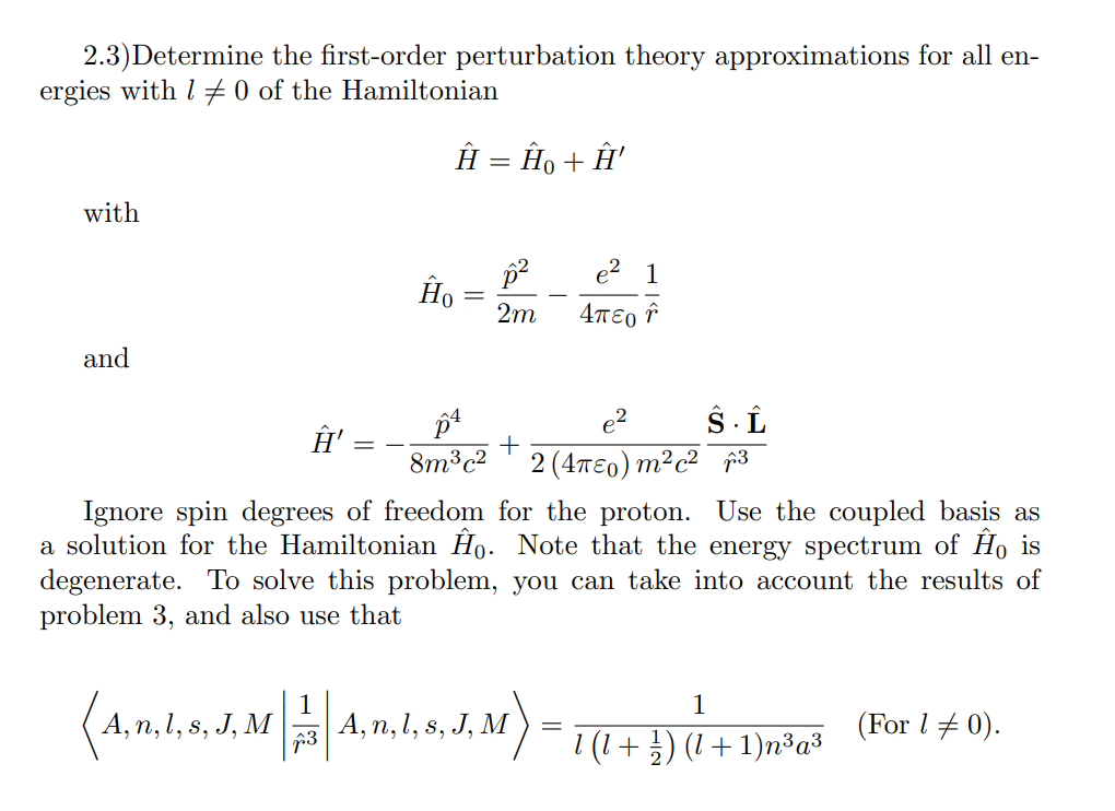 Solved 2 3 Determine The First Order Perturbation Theory