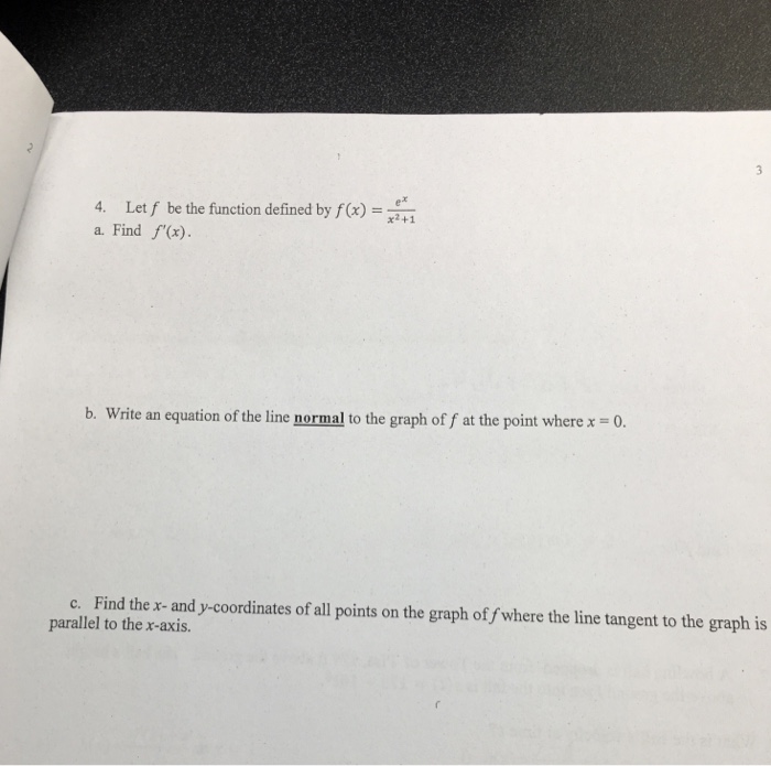 Solved 4. Let f be the function defined by f(x) =xm a. Find | Chegg.com