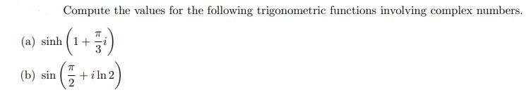 Solved Compute the values for the following trigonometric | Chegg.com