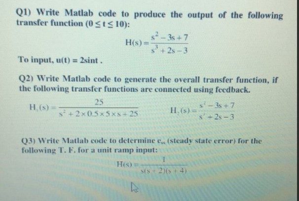 Solved (1) Write Matlab code to produce the output of the | Chegg.com