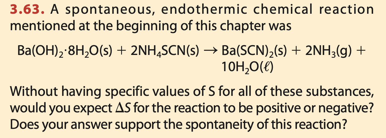 Solved 3.63. A spontaneous, endothermic chemical reaction | Chegg.com