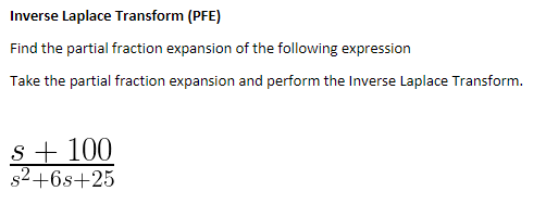 Solved Inverse Laplace Transform (PFE) Find the partial | Chegg.com