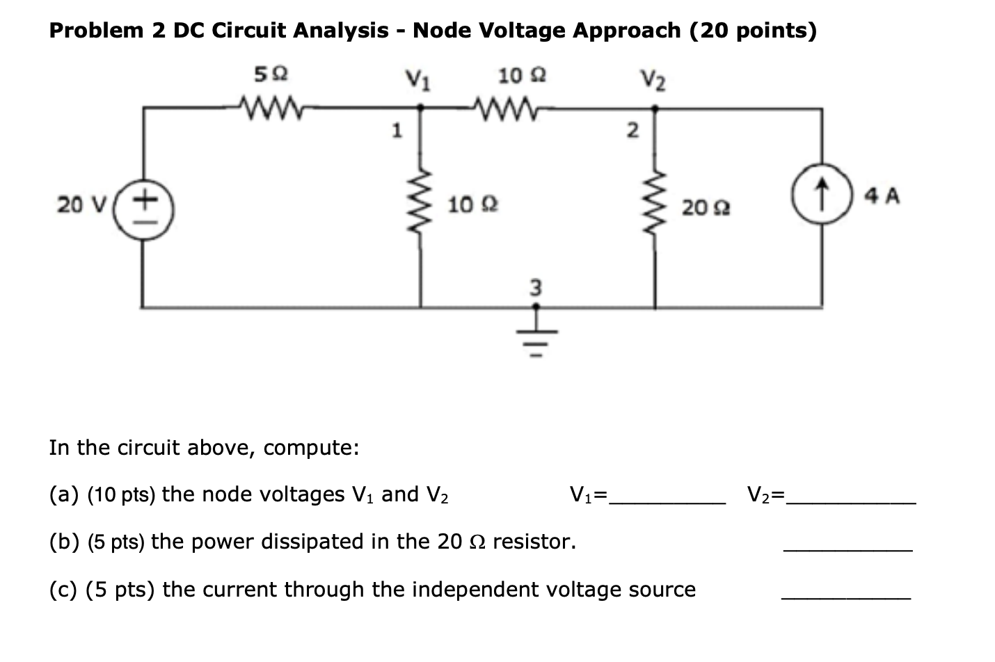 Solved Problem 2 DC Circuit Analysis - Node Voltage Approach | Chegg.com
