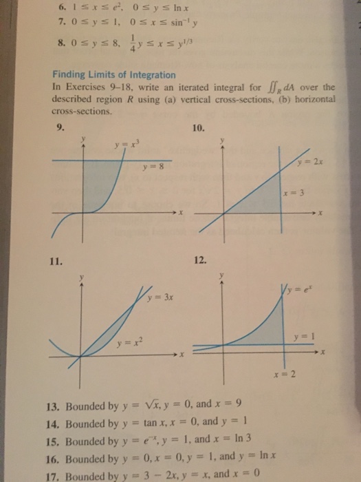 Solved In Exercises 9-18, write an iterated integral for | Chegg.com