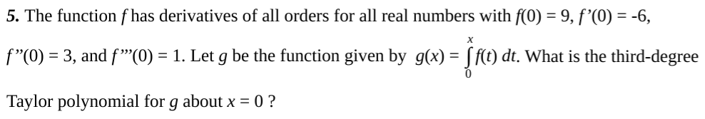 Solved 5 The Function F Has Derivatives Of All Orders For