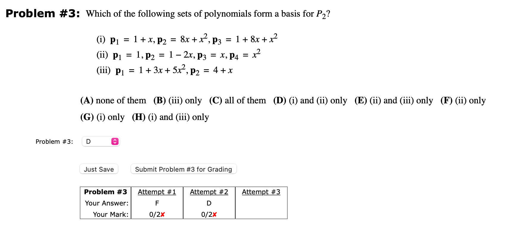 Solved olem \#3: Which of the following sets of polynomials | Chegg.com