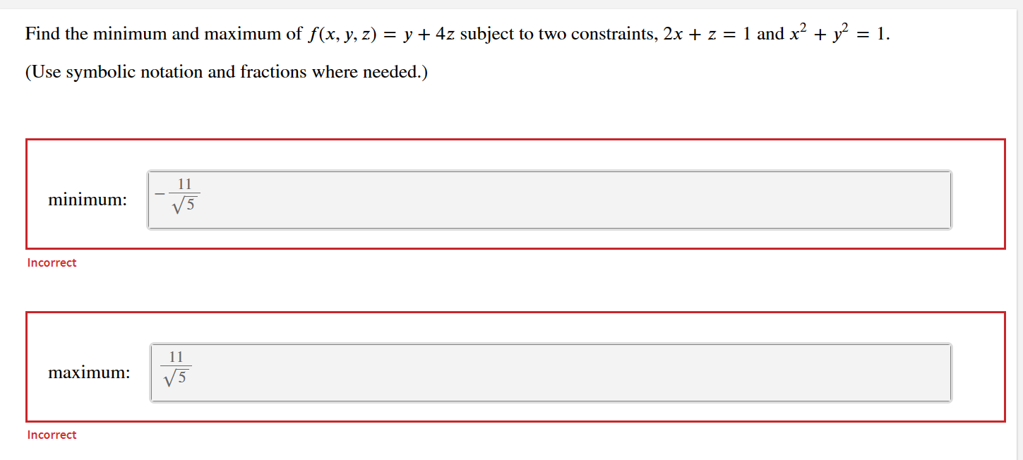Solved Find the minimum and maximum of f(x, y, z)=y+4z | Chegg.com