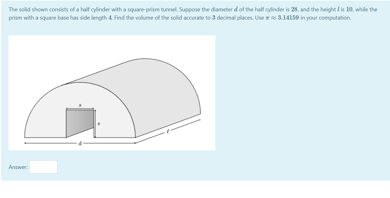 Solved The solid shown consists of a half cylinder with a | Chegg.com