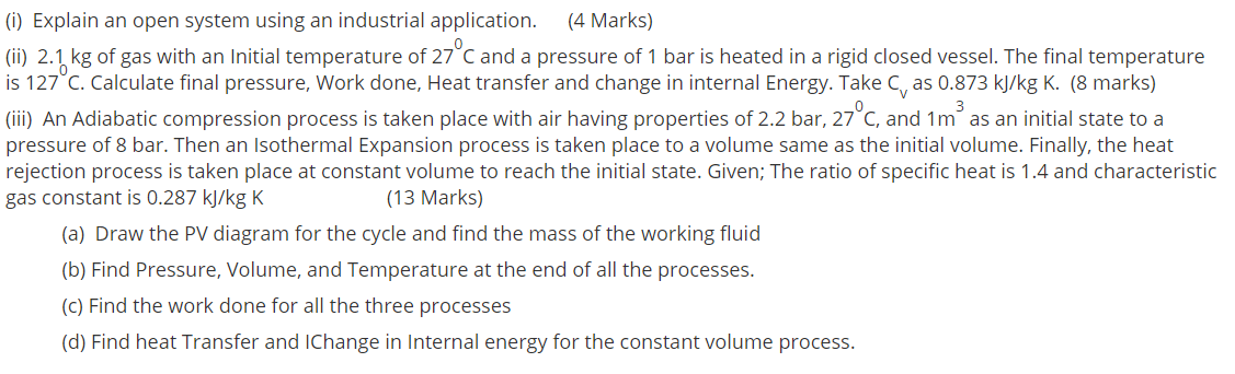 Solved (1) Explain an open system using an industrial | Chegg.com