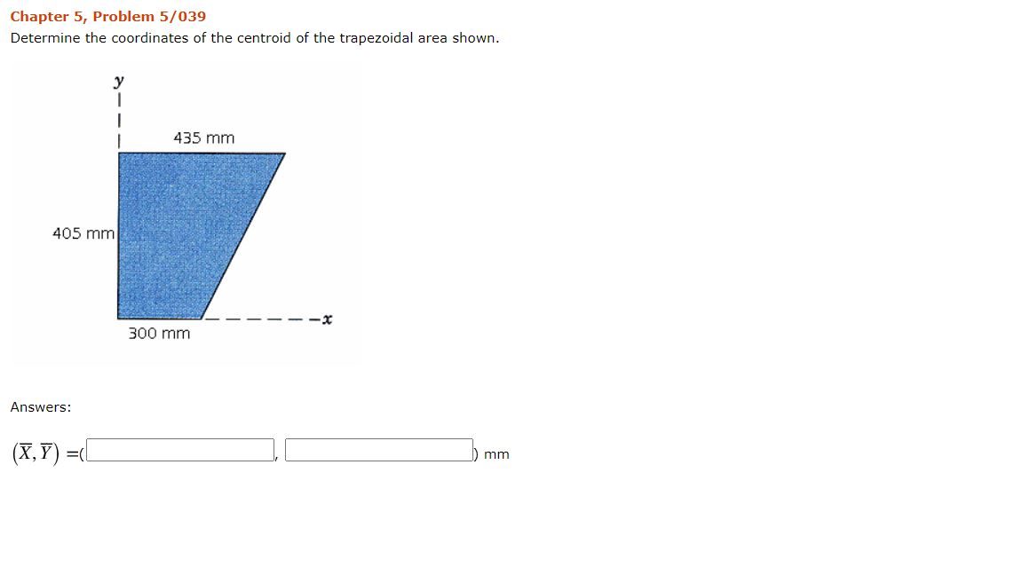 Solved Chapter 5, Problem 5/039 Determine the coordinates of | Chegg.com Solved Chapter 5, Problem 5/039 Determine the coordinates of | Chegg.com