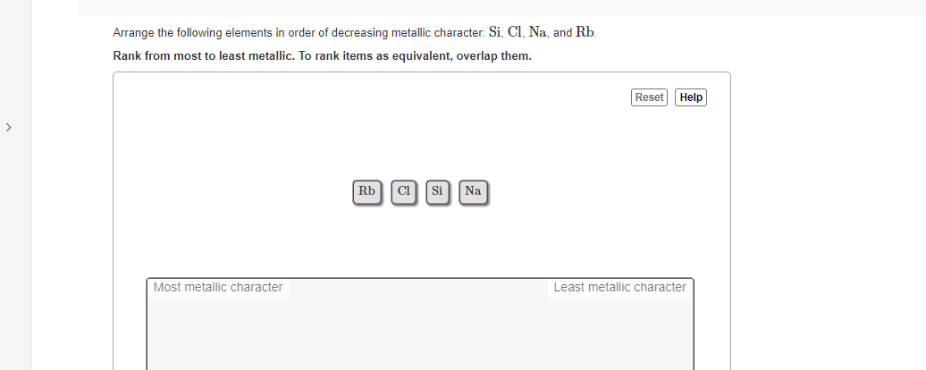 Solved Arrange the following elements in order of decreasing | Chegg.com