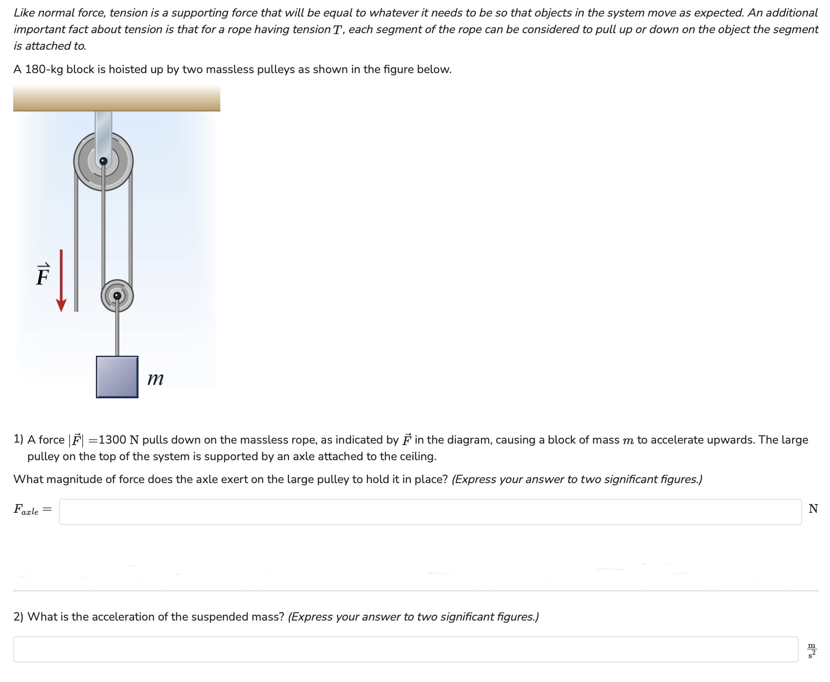 Solved Like normal force, tension is a supporting force that | Chegg.com