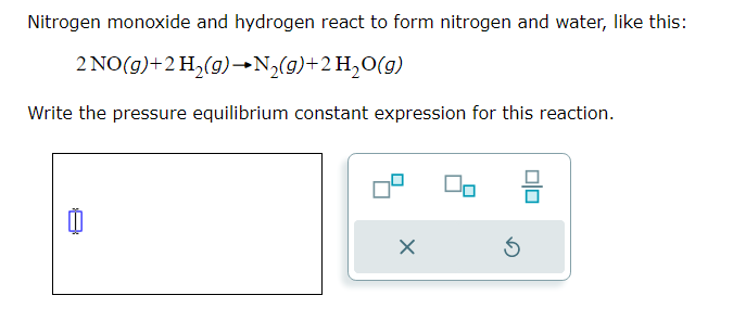Solved Nitrogen monoxide and hydrogen react to form nitrogen | Chegg.com